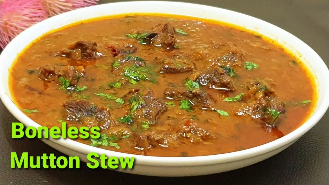 Boneless Mutton stew Recipe | Mutton Stew Recipe | meat stew ...