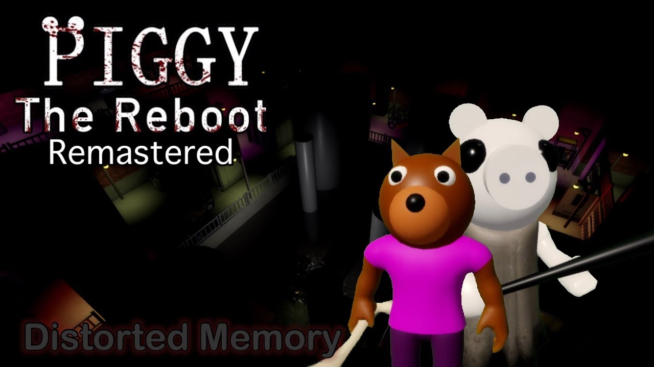Piggy: The Reboot (Remastered) | Distorted Memory - Capitulo Extra ...