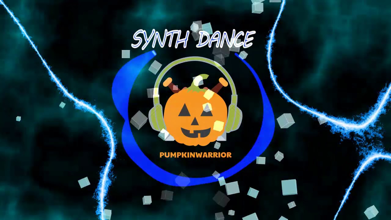 Synth Dance- PumpkinWarrior - YouTube