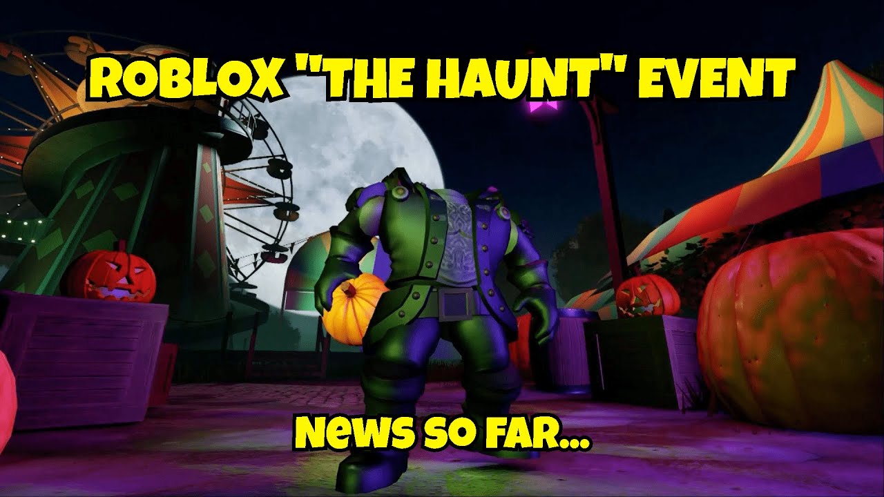 Roblox The Haunt Event... Leaks & News So Far! - YouTube