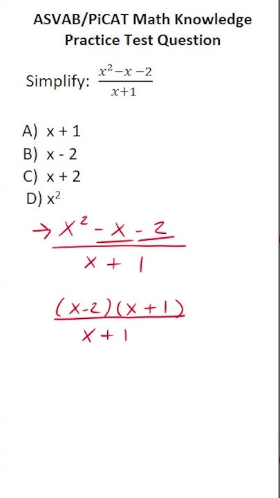 Simplifying Rational Expressions: ASVAB/PiCAT Math Practice Test Q # ...