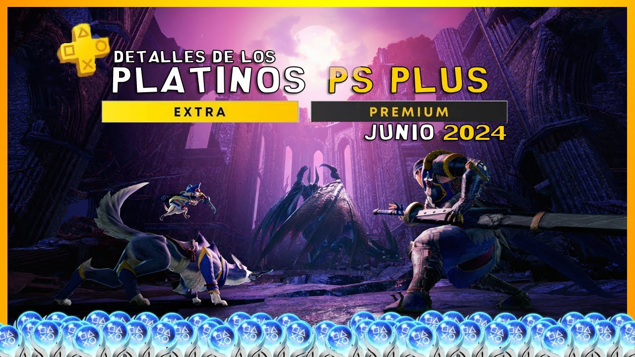 PLATINOS 🏆 PSPLUS PREMIUM Y EXTRA ️ JUNIO 2024 - YouTube