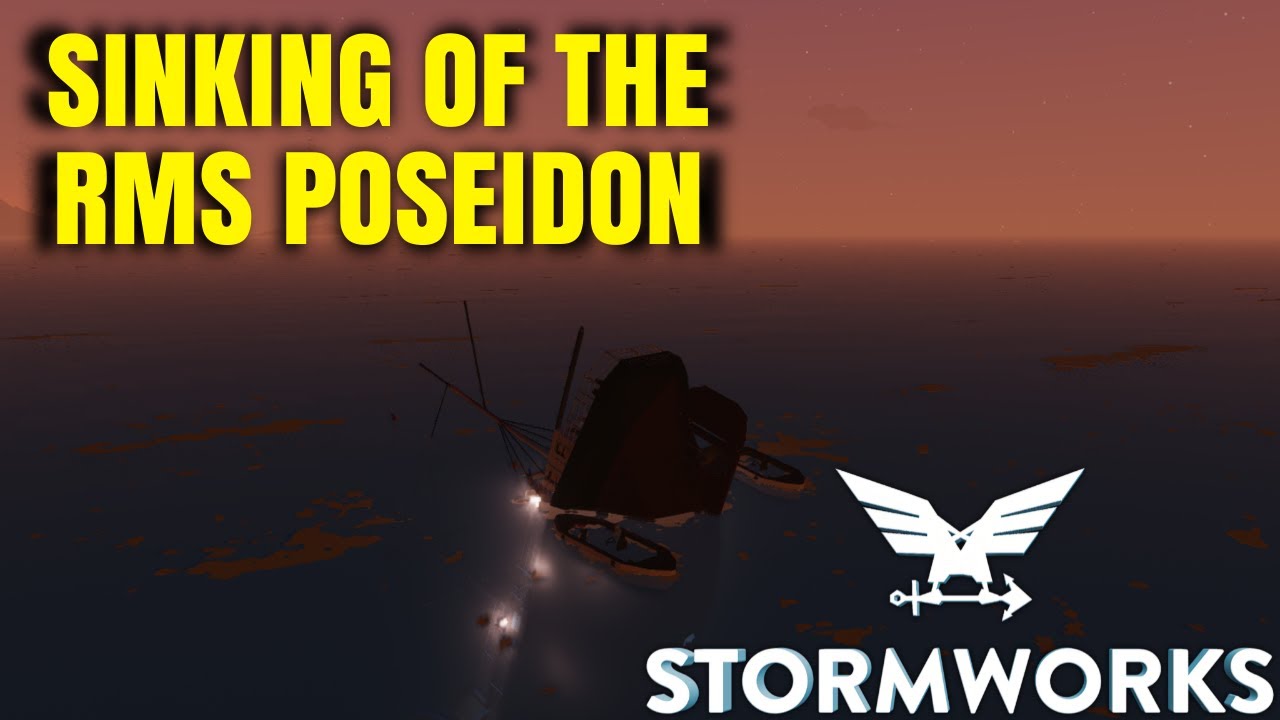Sinking of the RMS Poseidon | Stormworks Build and Rescue - YouTube