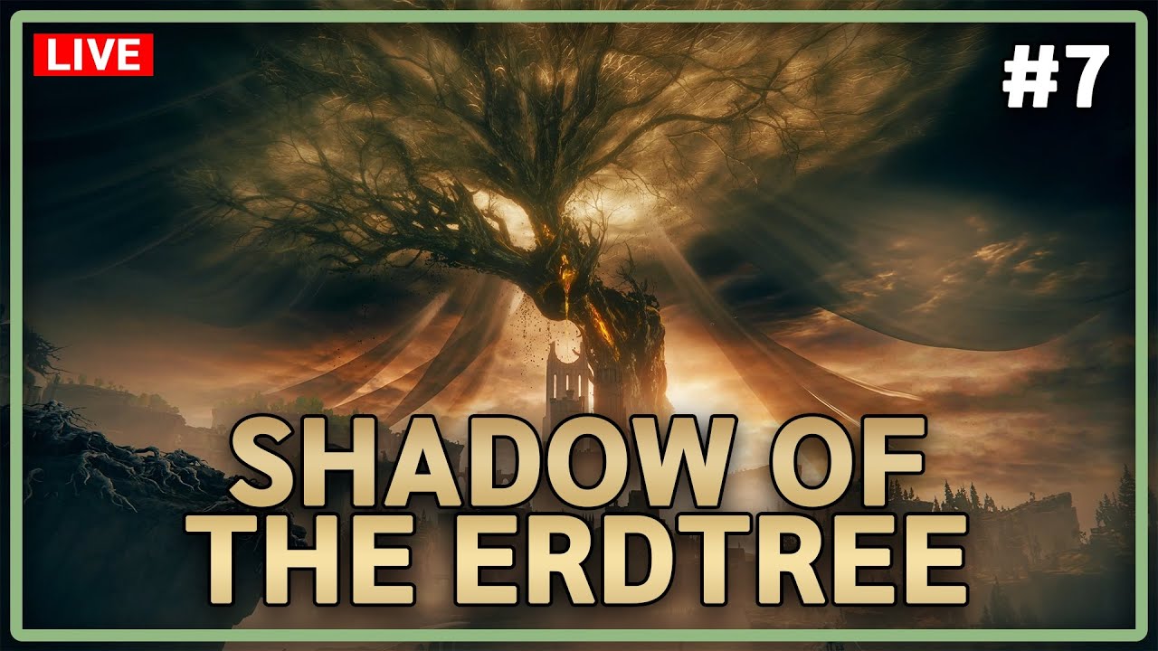FINAL BOSS TIME | Elden Ring Shadow of the Erdtree First Playthrough [7 ...