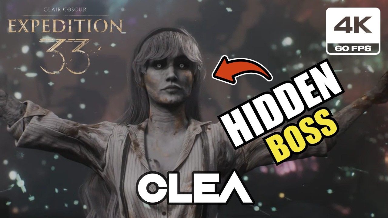 Clair Obscur: Expedition 33 - Clea Boss Fight (4K 60FPS Epic Settings ...
