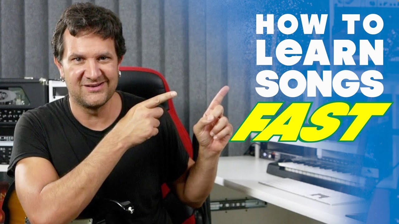 How To Learn Songs FAST YouTube How To Learn Songs FAST YouTube