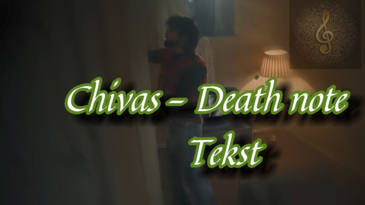 Chivas - Death note (Tekst , Karaoke) - YouTube