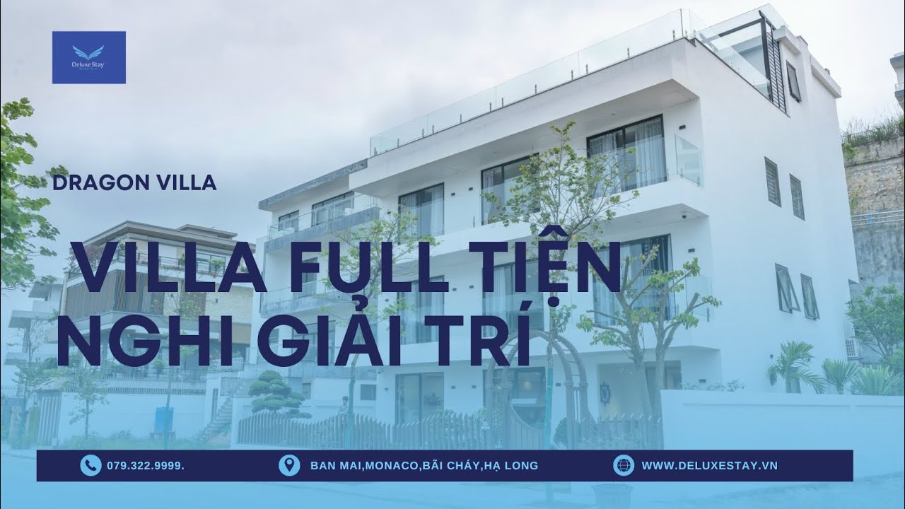 Villa nghỉ dưỡng Hạ Long - Dragon Villa - YouTube