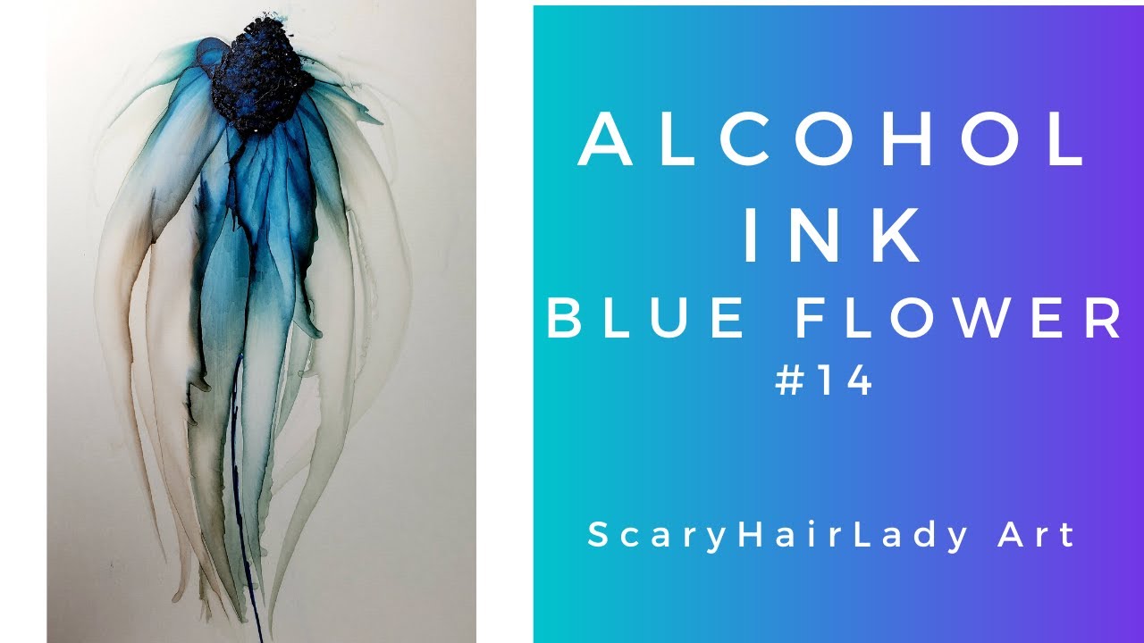 #14 Alcohol Ink Blue Coneflower flower tutorial Beginners - YouTube