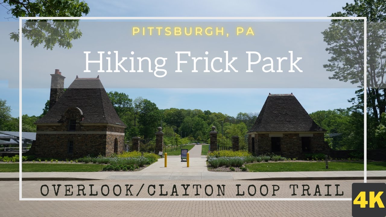 Walking Tour Frick Park Overlook/Clayton Loop Trail Pittsburgh PA 4K ...