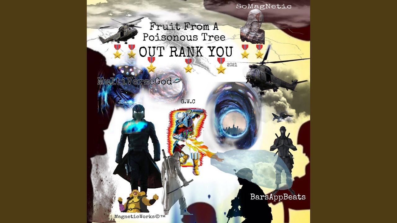 Out Rank You (Fruit From A Poisonous Tree) - YouTube
