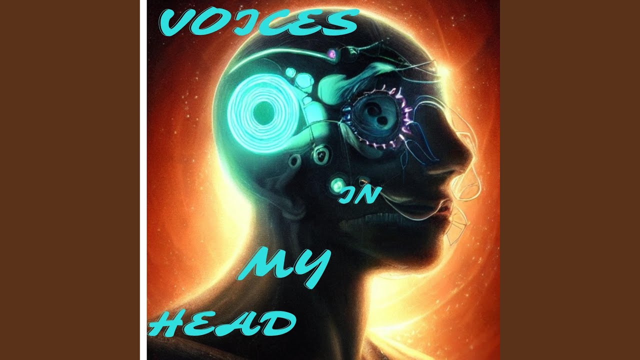 Voices In My Head - YouTube