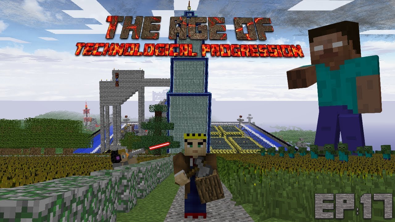 Minecraft: The Age of Technological Progression EP:17 - YouTube