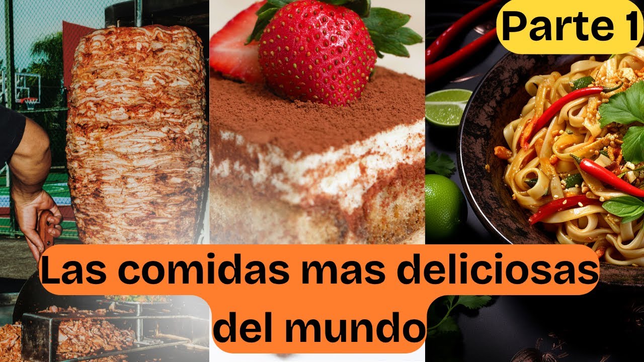 Las comidas más deliciosas del mundo, ¿Cuál es su historia? Y DÓNDE ...