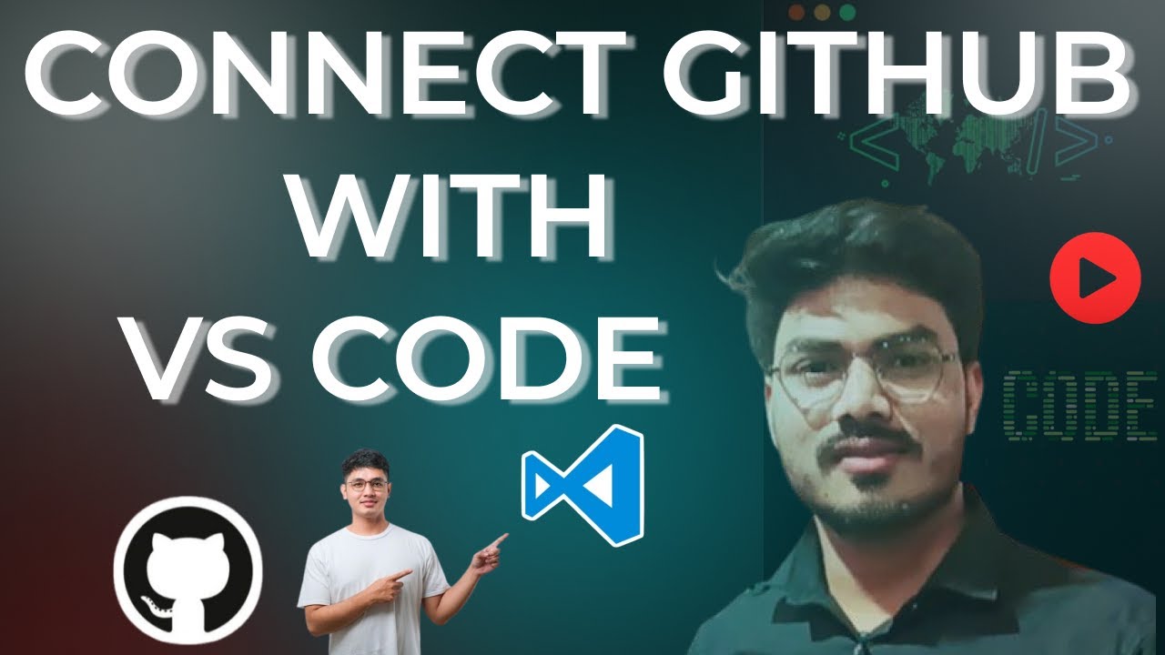 How To Connect Github With Vs Code Step By Step Github Setup For Beginners Codewiznik