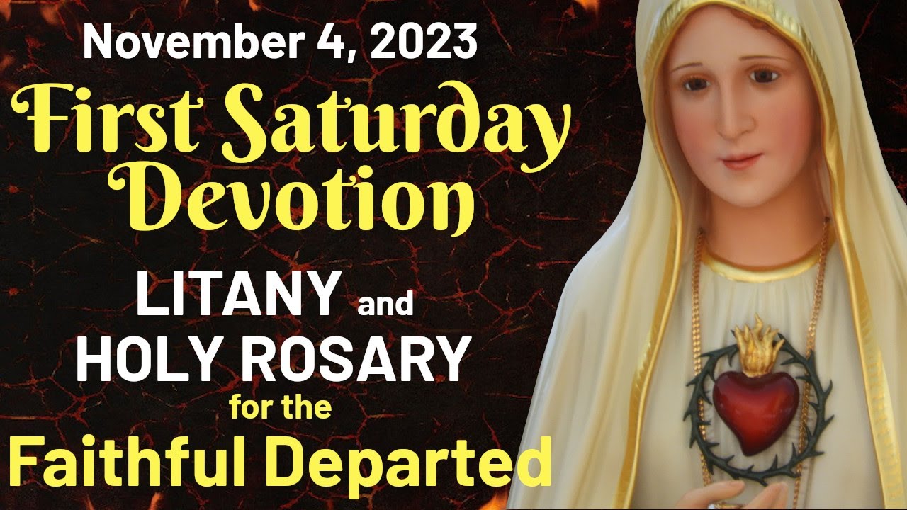 First Saturday Prayers ️ Litany & Saturday Rosary for the Faithful ...