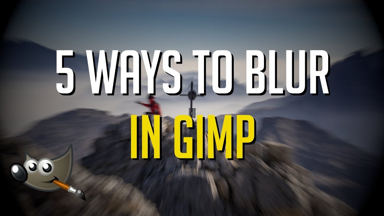 5 Best Ways To Blur Images In GIMP Tutorial For Beginners 5-best-ways-to-blur-images-in-gimp-tutorial-for-beginners