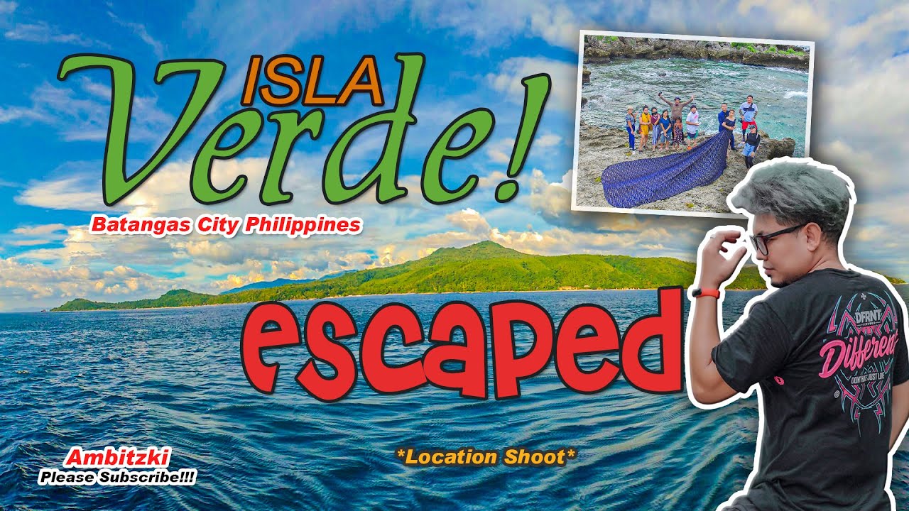 ISLA VERDE ESCAPED! Location Shoot - YouTube