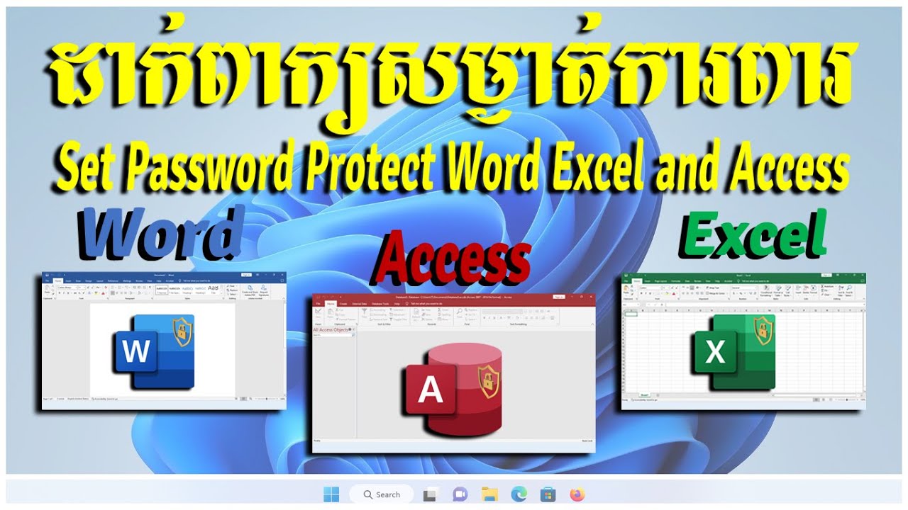 Set Password Protect Word Excel and Access || ដាក់ពាក្យសម្ងាត់ការពារ ...