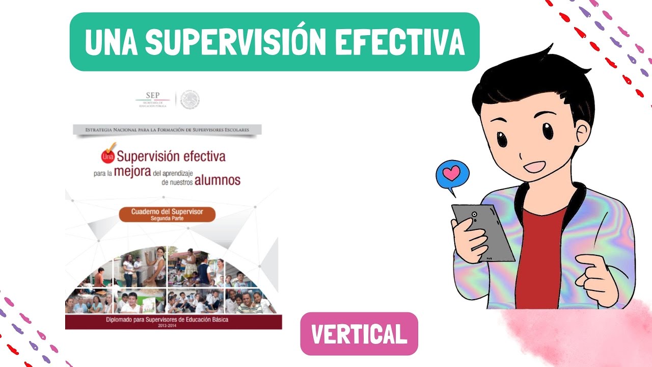 UNA SUPERVISIÓN EFECTIVA PARA LA MEJORA DEL APRENDIZAJE DE NUESTROS ...