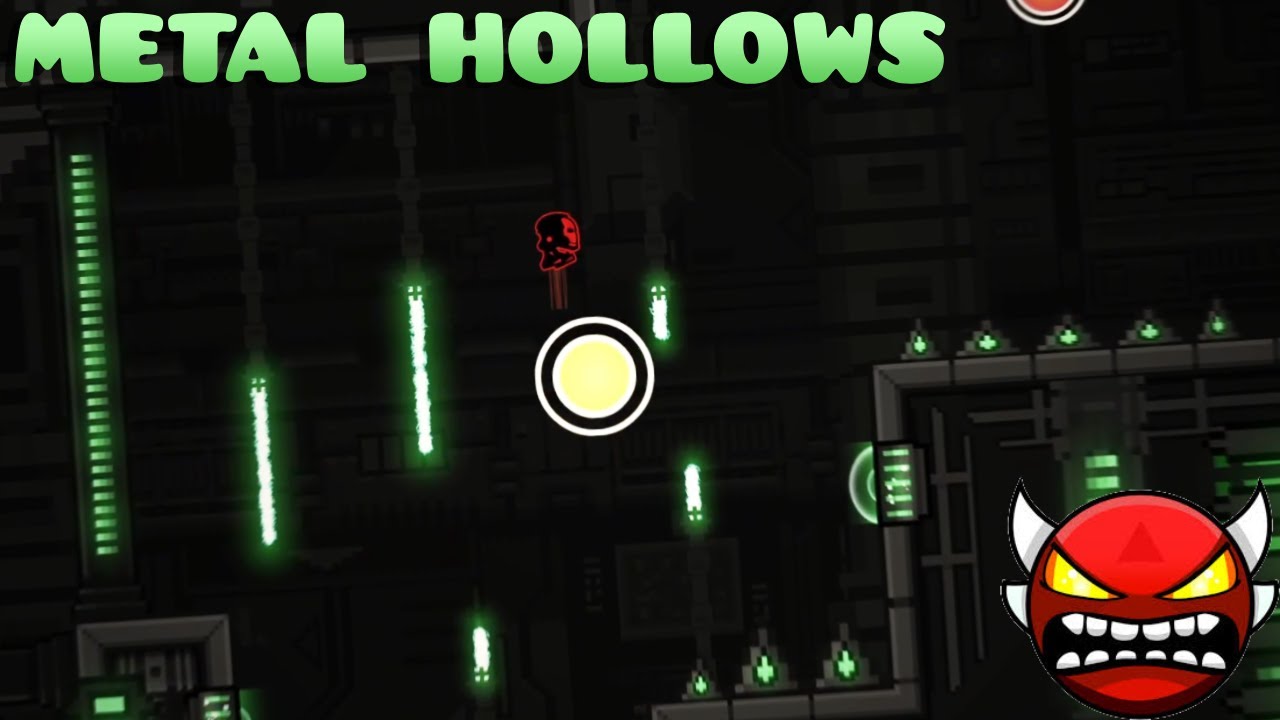 METAL HOLLOWS (Plat. Insane Demon) | Geometry Dash 2.2 - YouTube