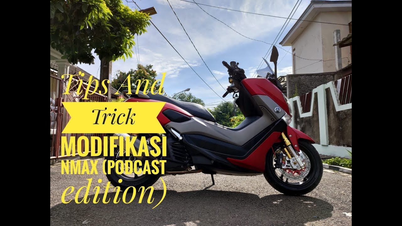Nmax Modification (Podcast Edition)#nmax #nmaxmodifkiasi #nmaxpodcast ...