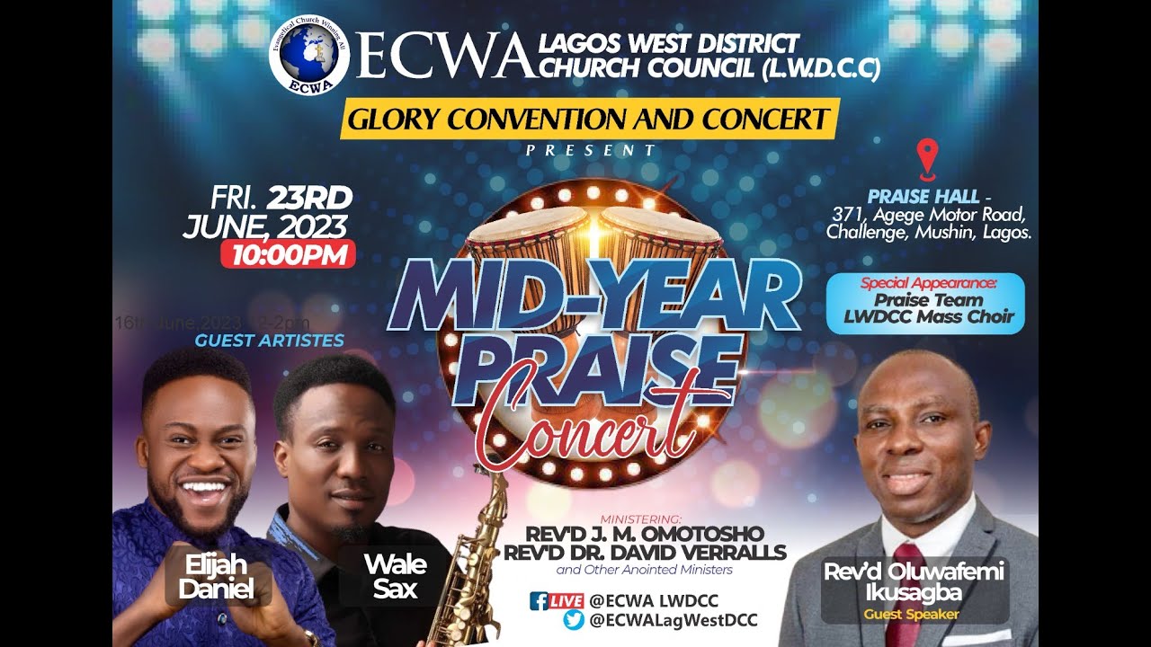 ECWA Glory Convention and Concert Live Stream | Mid Year PRAISE CONCERT ...