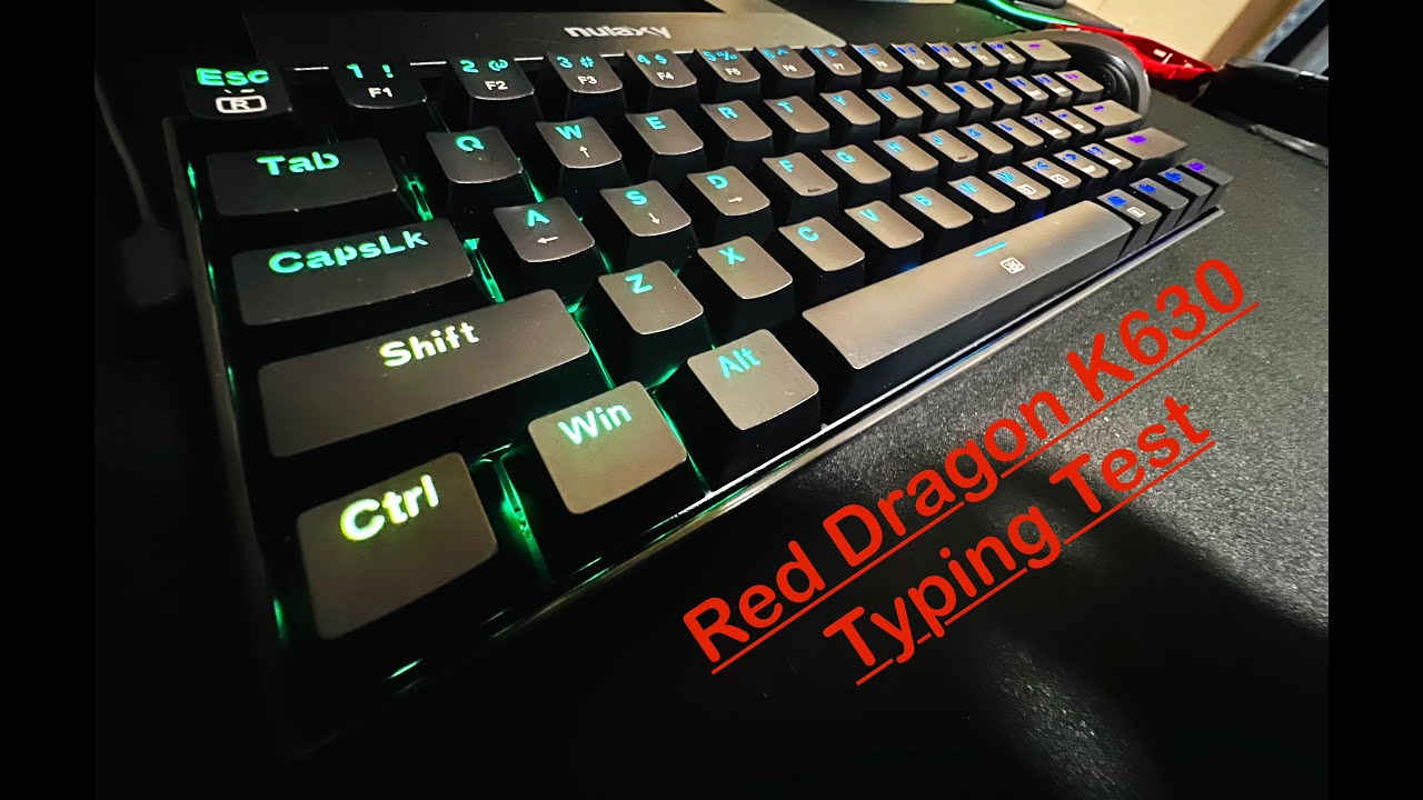 Red Dragon K630 Typing Test - YouTube