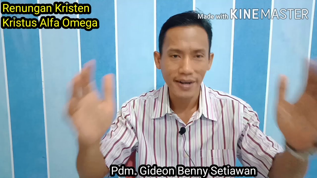 Renungan Kristen 08/07/2020: MELUPAKAN MASA LALU - Pdm. Gideon Benny ...