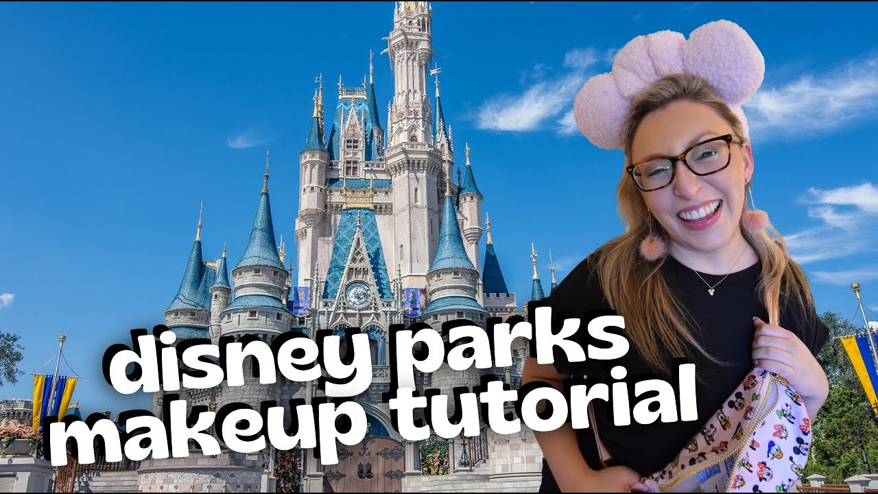 My Disney World Makeup Routine | How To Get Your Makeup To Stay All Day ...