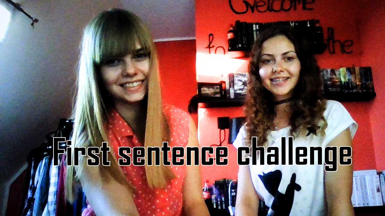 The First Sentence Challenge! - YouTube