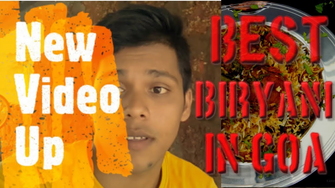 Best Chicken Biryani In Goa|| Top Biryani @130/- only? || At Biryani ...