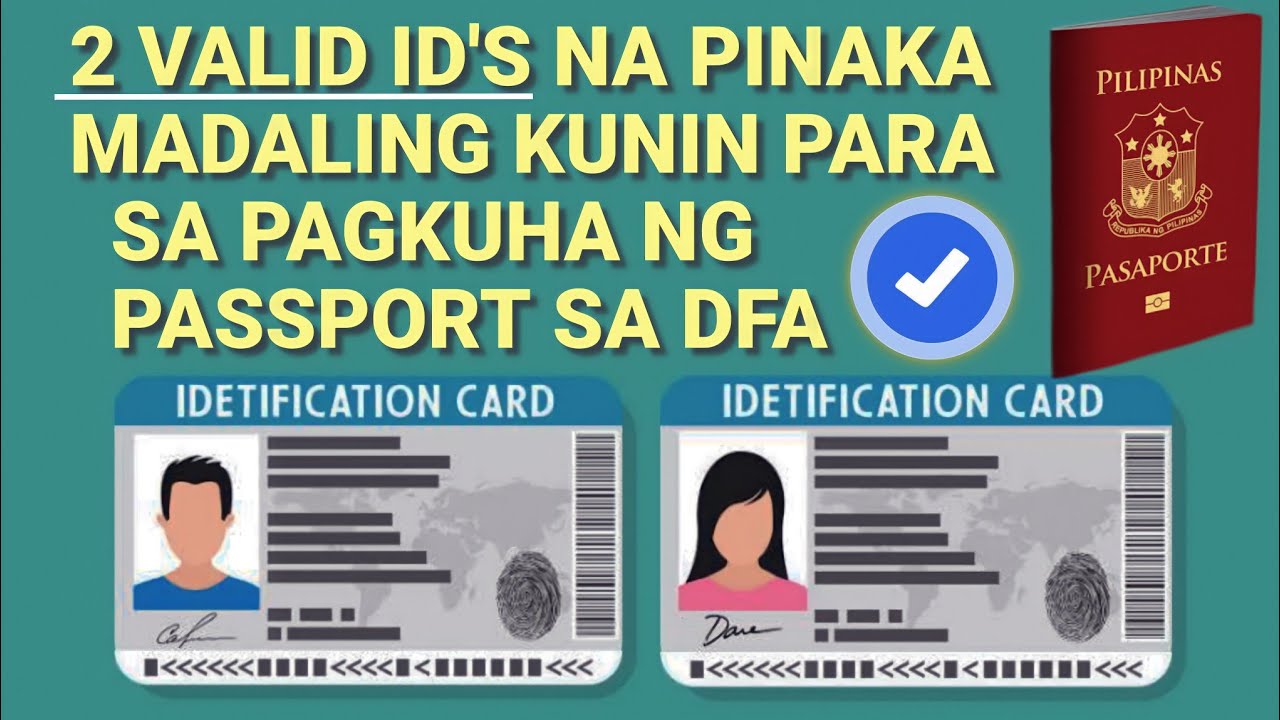 2 PINAKA-MADALING KUNIN NA VALID ID NA PWEDE SA DFA PARA SA PAGKUHA NG ...