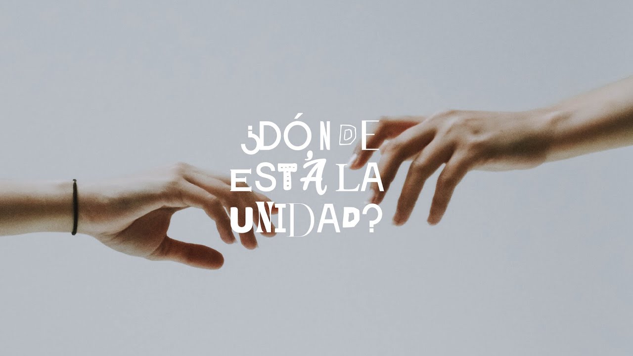 Iglesia Ancla - ¿Dónde está la unidad? - Jaime Mariscal - YouTube