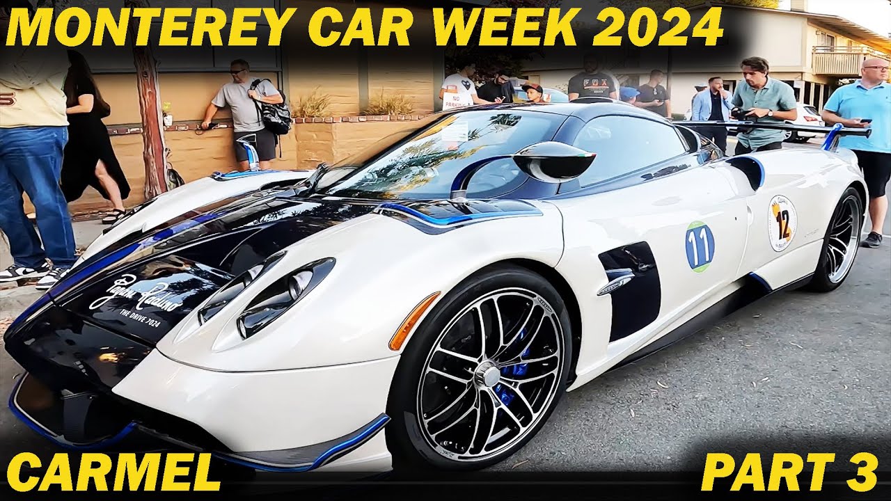 MONTERY CAR WEEK 2024 CARMEL PART 3 - YouTube