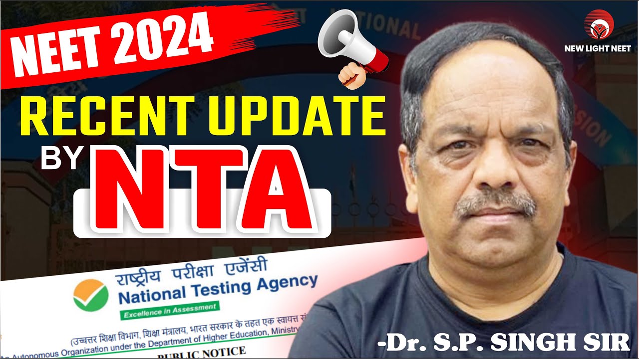 NEET 2024 | RECENT UPDATE BY NTA | NTA LATEST UPDATE FOR NEET 2024 ...