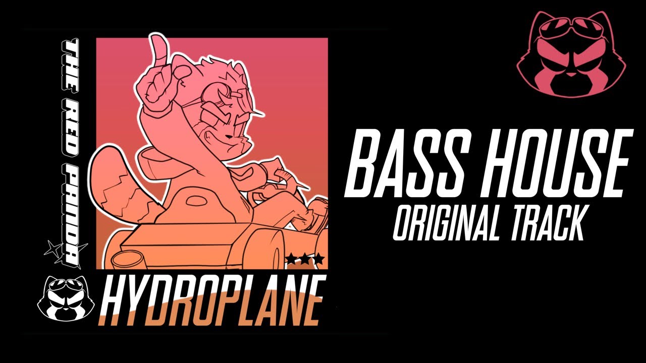Hydroplane - The Red Panda | BASS HOUSE - YouTube