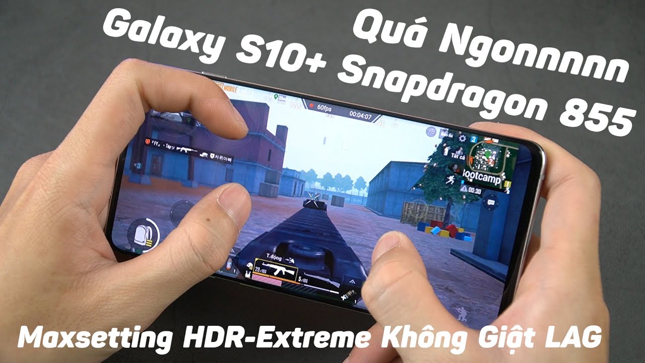 Chiến Game PUBG Mobile Trên Galaxy S10 Plus Mỹ - Snapdragon 855 ...