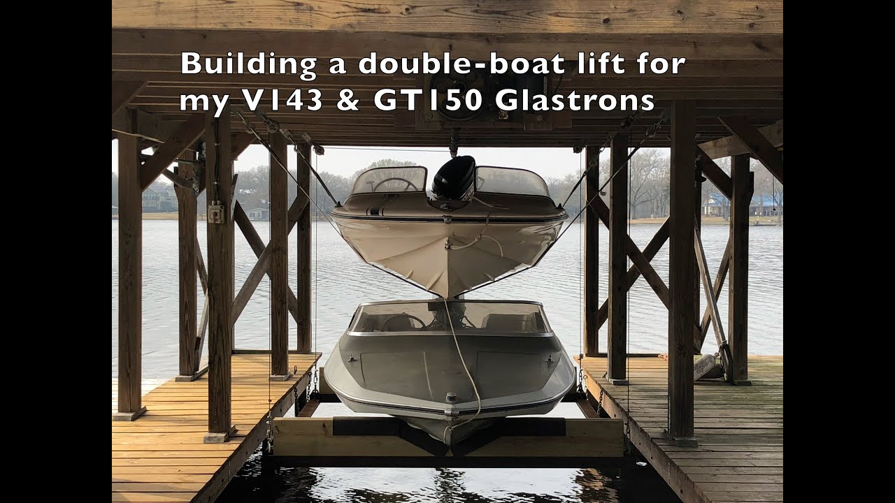 Building a Double-decker Boat-lift for my Glastron V143 Jetflite ...