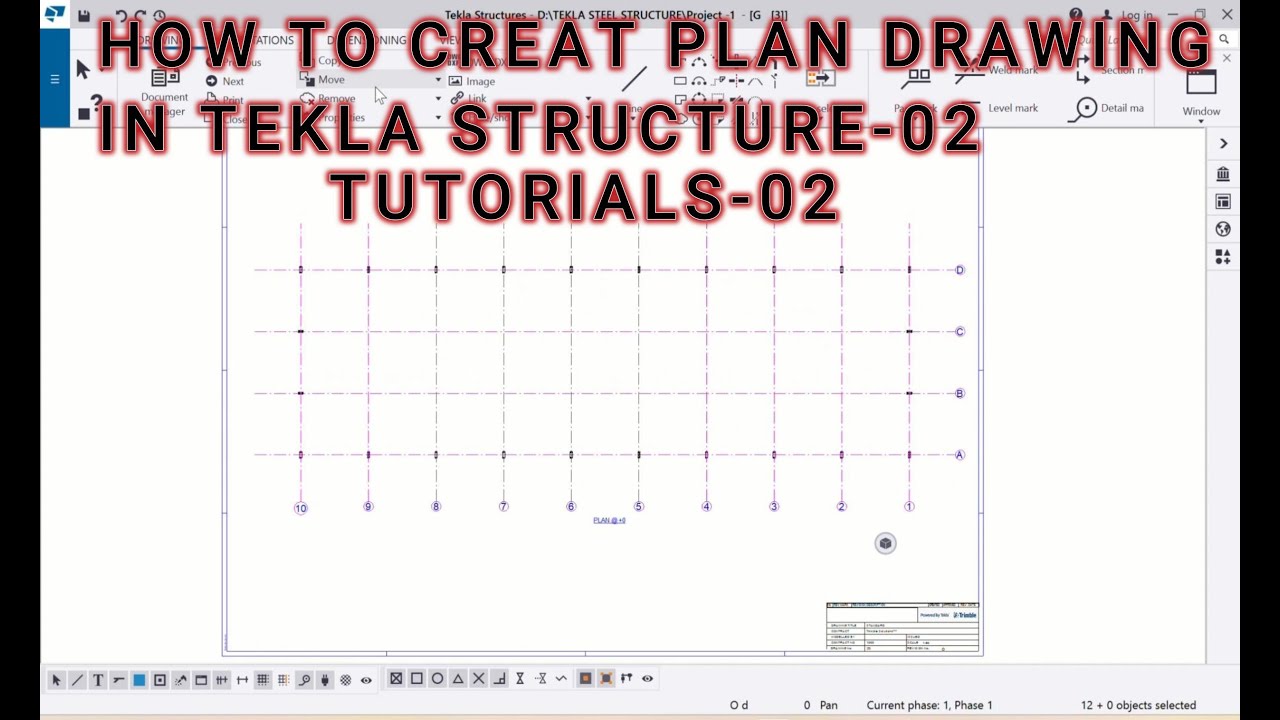 LESSON -02 | PROJECT -01 | HOW TO CREAT PLAN DRAWING IN TEKLA STRUCTURE ...