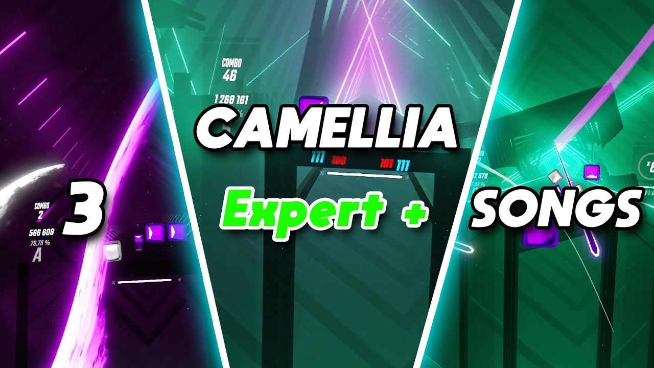 3 Camellia Songs (Expert +) | Beat Saber - YouTube