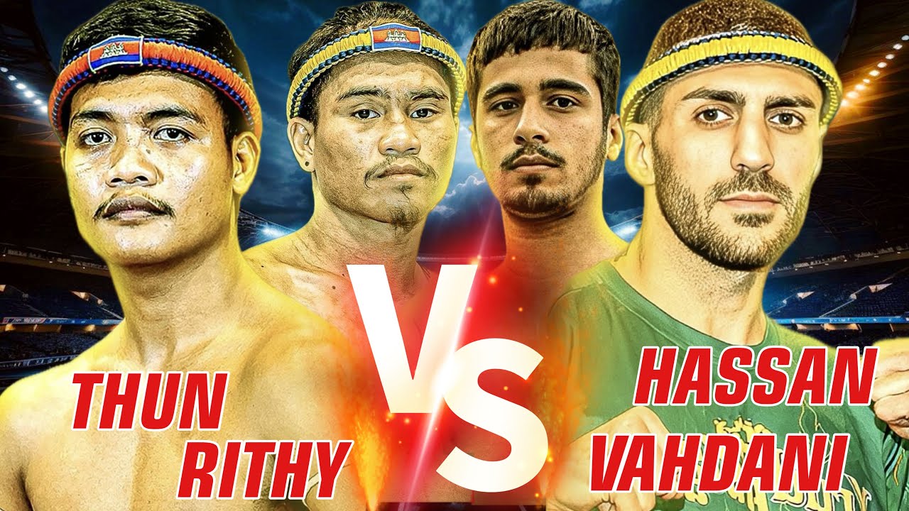 THUN RITHY VS HASSAN VAHDANI #USA #AUSTRALIA - YouTube