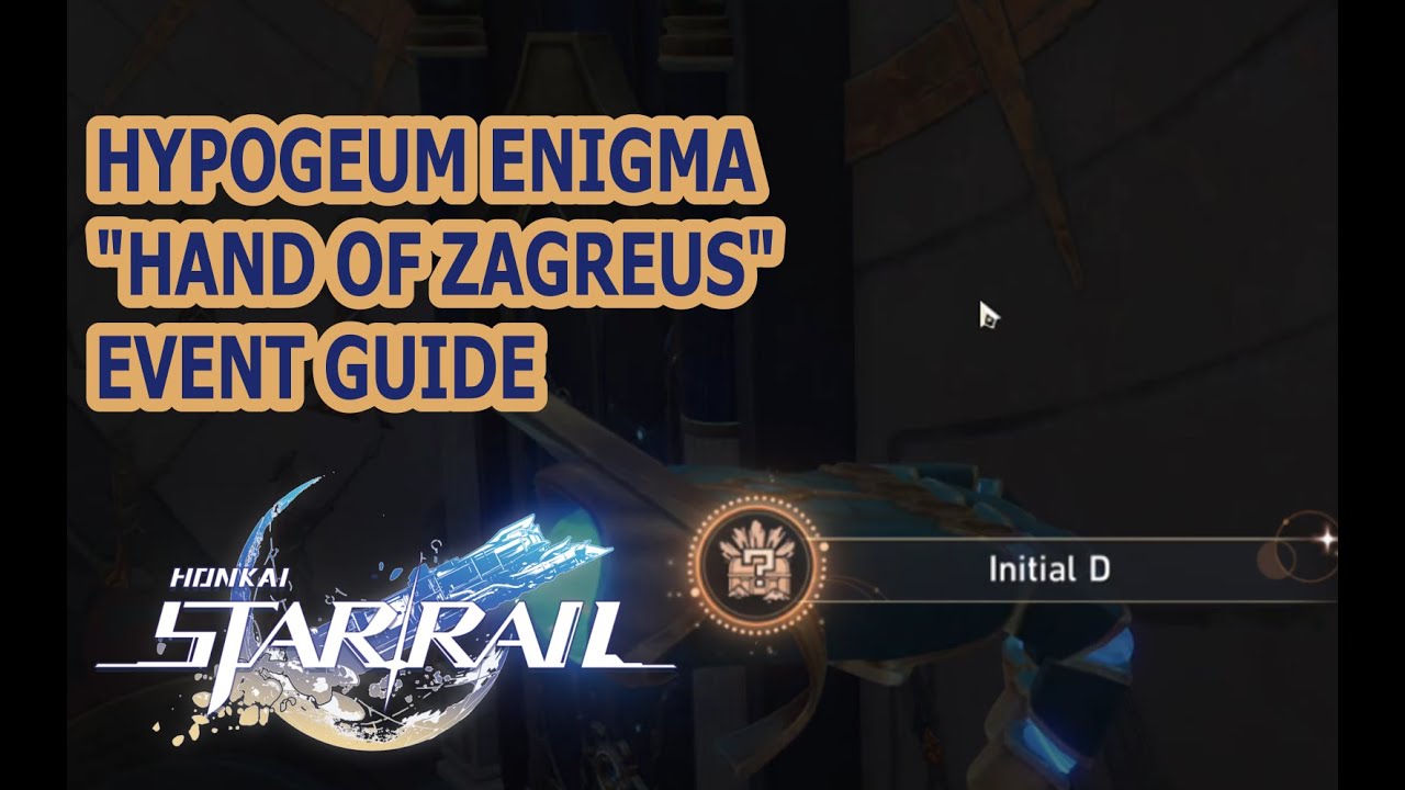 Hypogeum Enigma - Hand of Zagreus Event Guide | Honkai Star Rail - YouTube