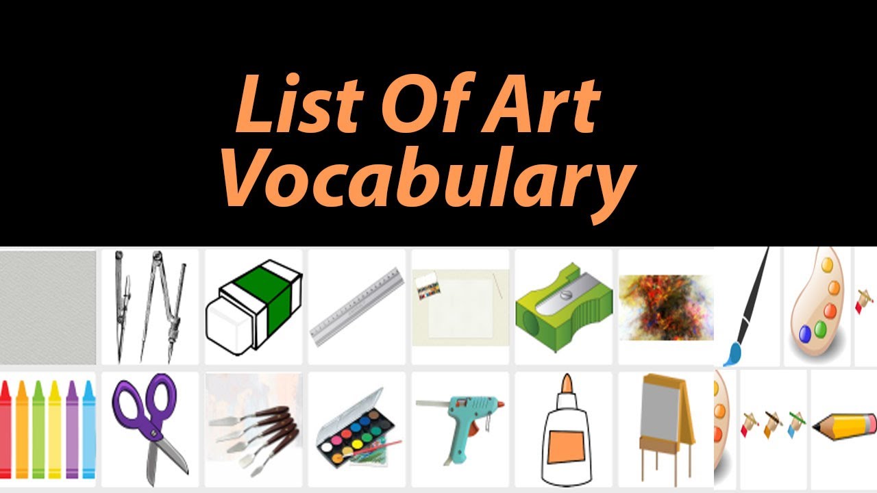 List Of Art Vocabulary YouTube list-of-art-vocabulary-youtube