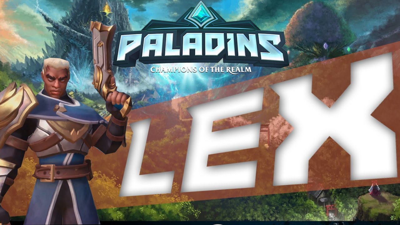 Paladins#9- Kako igrati Lex-a w/Mr.Gaja - YouTube