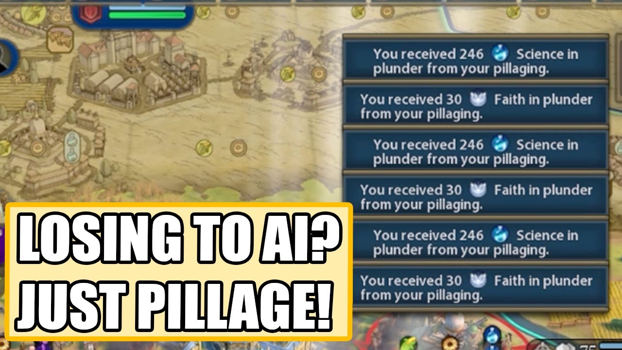Pillaging is the MOST BALANCED way to recover when you're losing - Civ ...