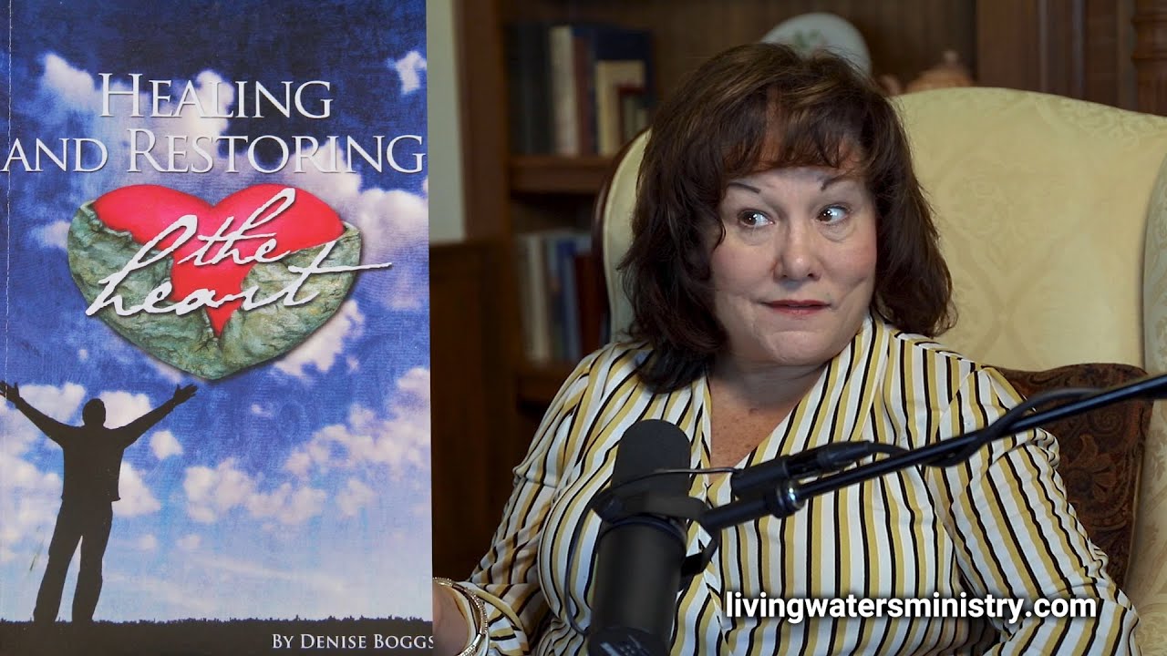 Healing and Restoring the Heart | Denise Boggs - YouTube