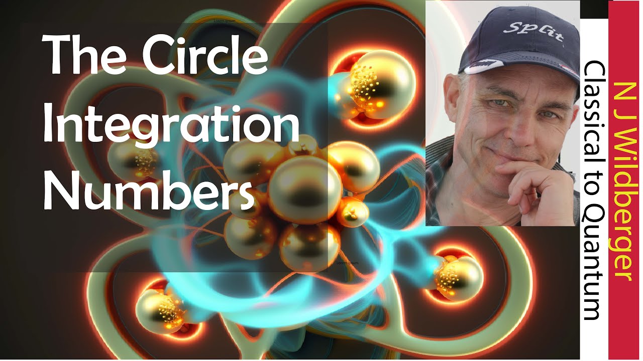 The Circle Integration Numbers | Classical to Quantum | Wild Egg maths ...