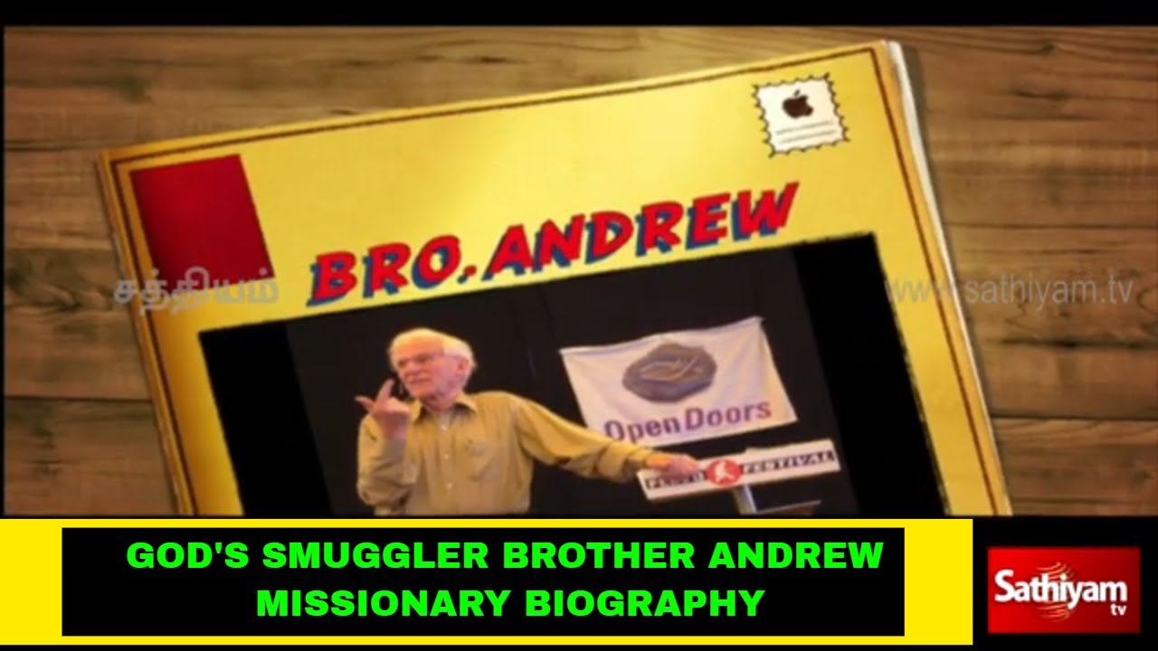 God's Smuggler Brother Andrew Life History - YouTube