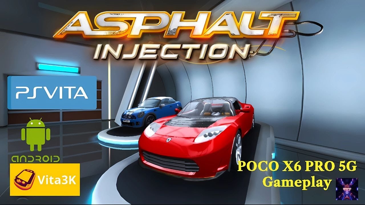 Asphalt: Injection Gameplay | Vita3k Android Emulator | POCO X6 PRO 5G ...